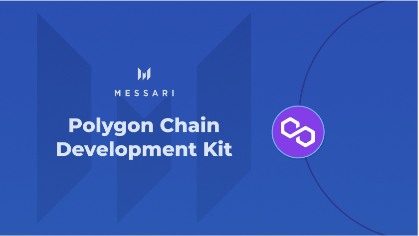 Polygon Chain Development Kit | Messari