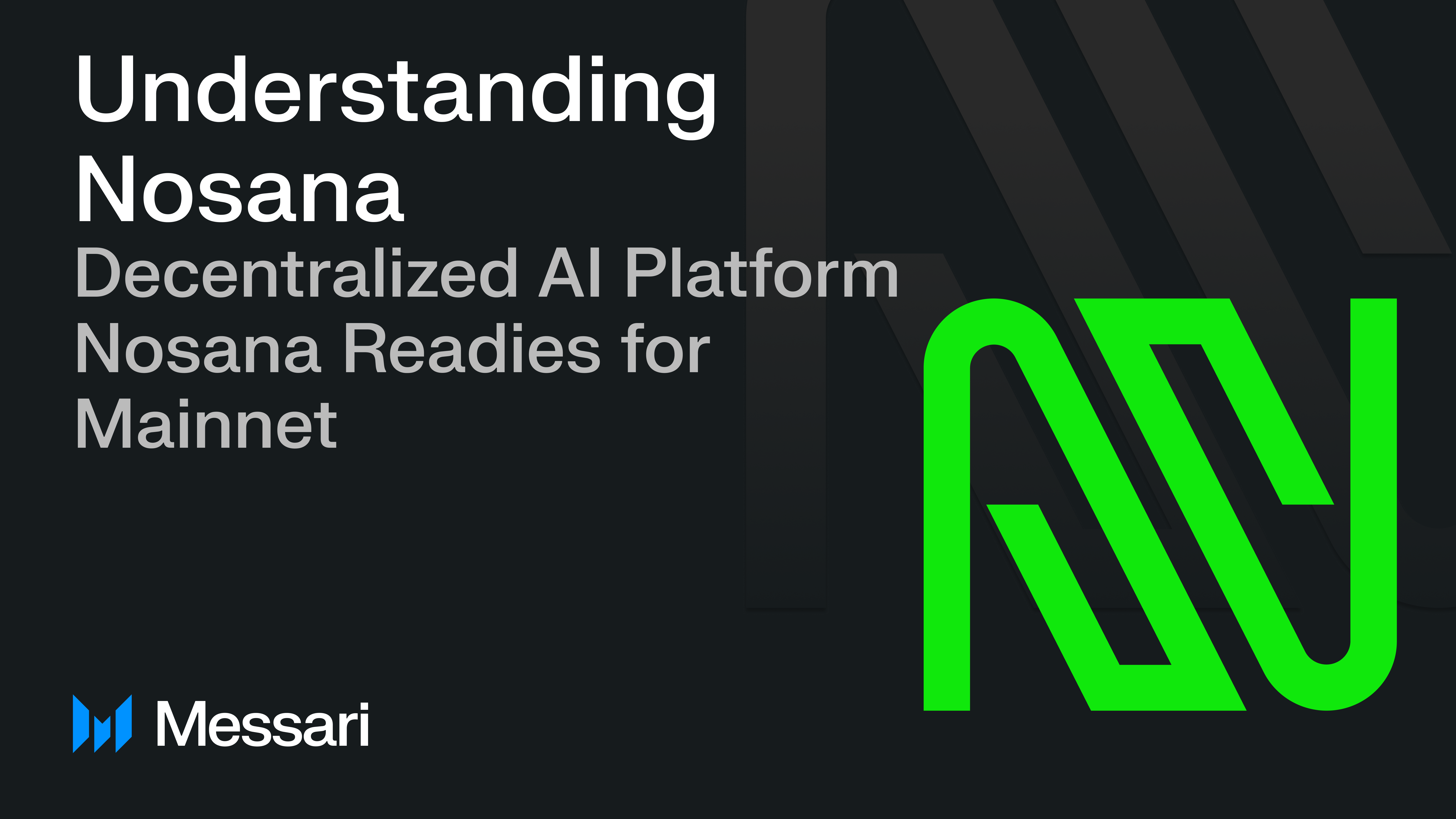 Decentralized AI Platform Nosana Readies for Mainnet | Messari