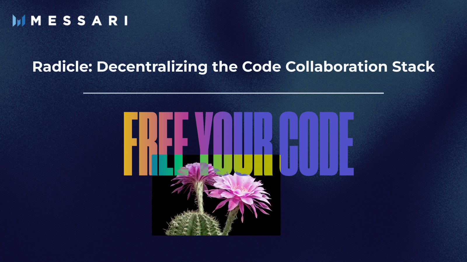 Radicle Decentralizing The Code Collaboration Stack Messari