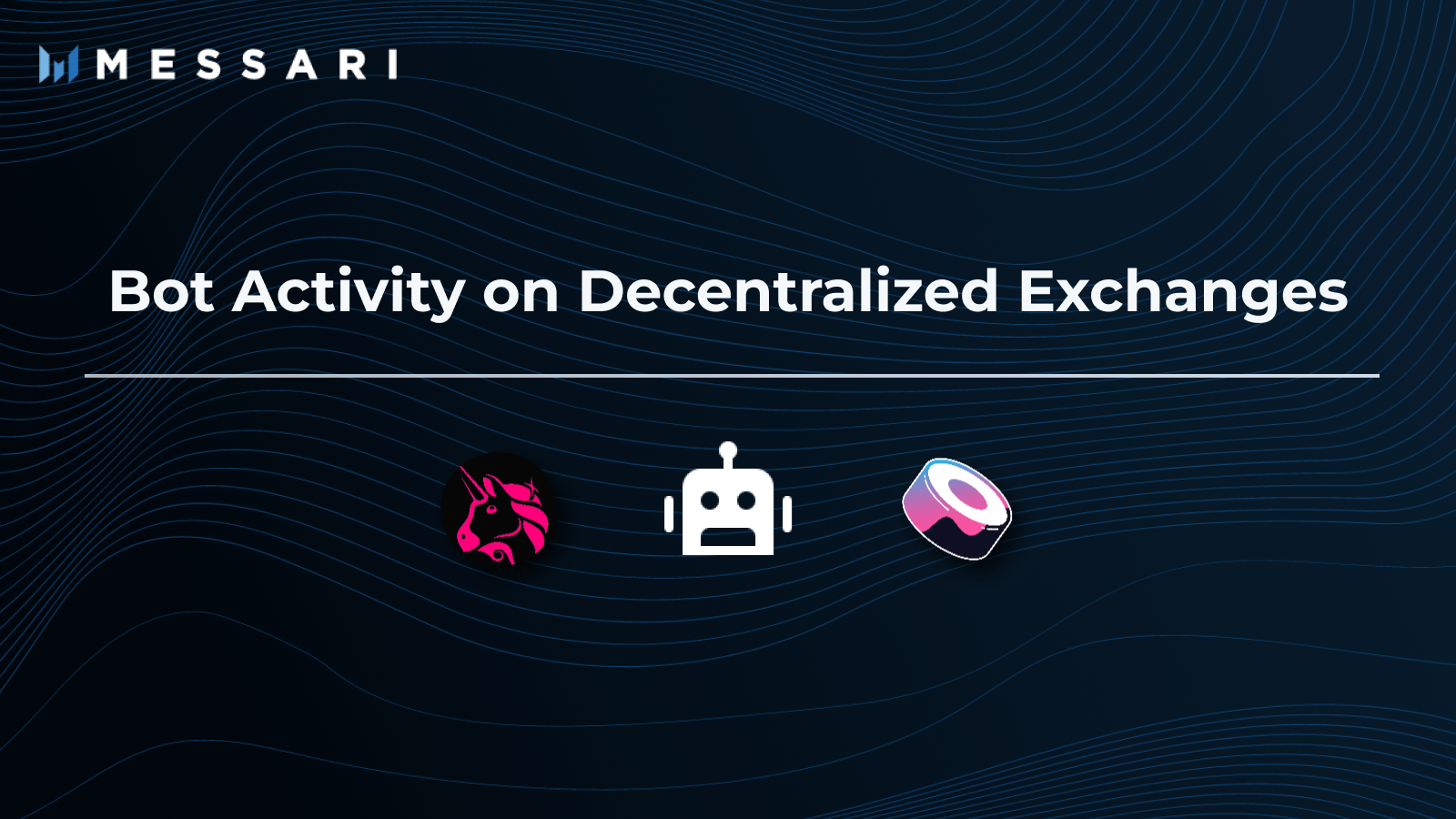Bot Activity on Decentralized Exchanges | Messari