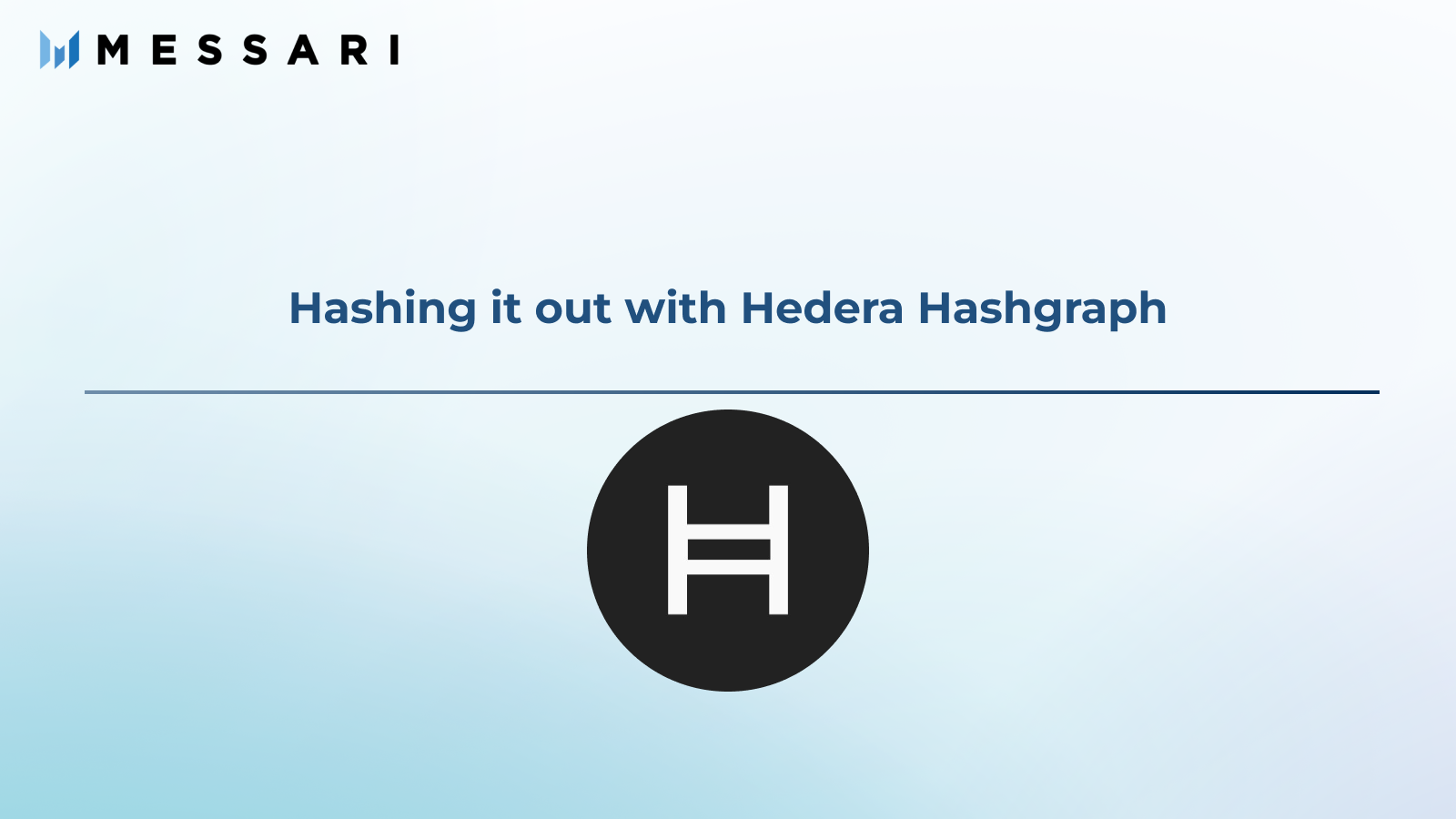 Hashing it out with Hedera Hashgraph | Messari
