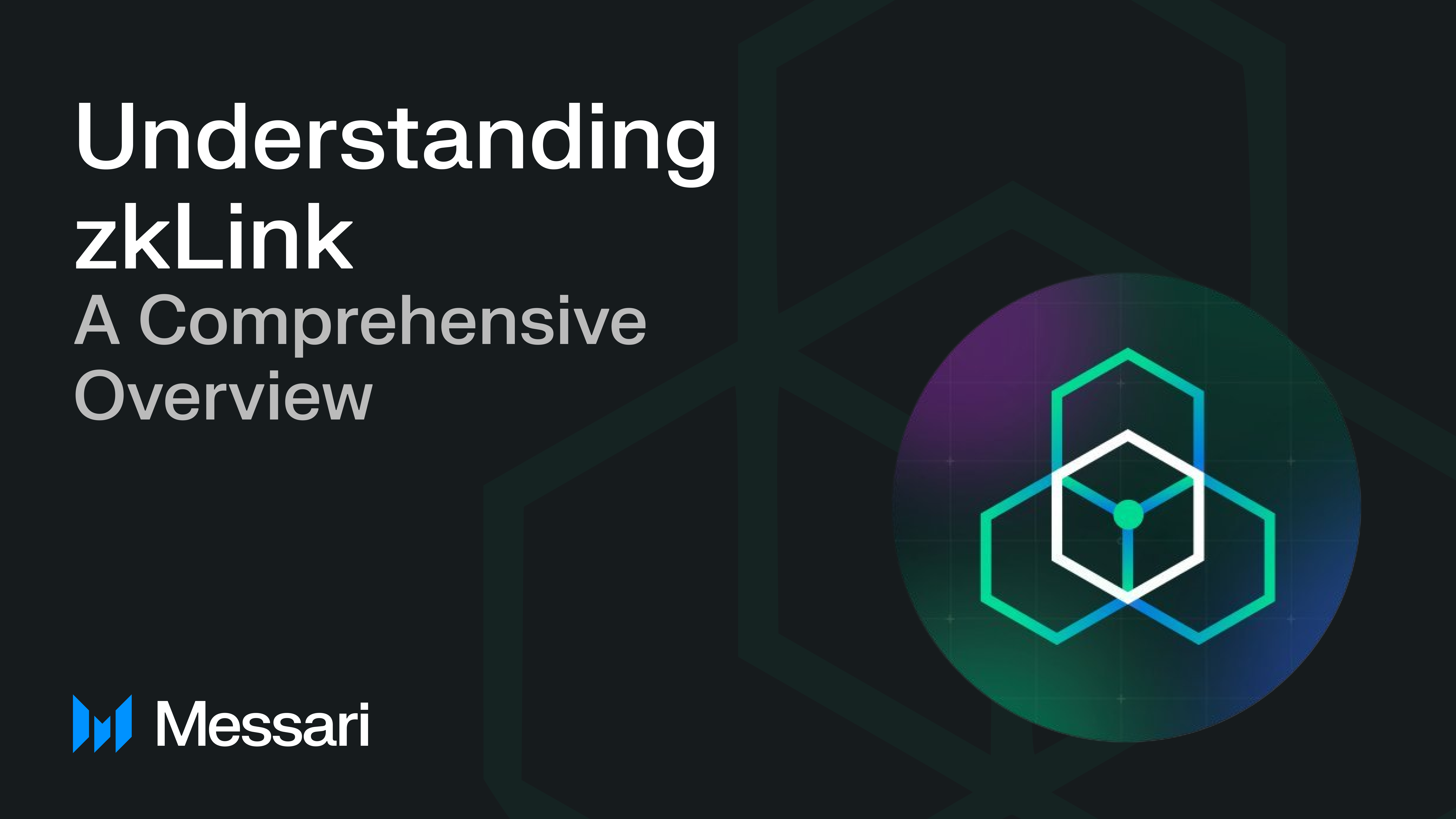 Understanding zkLink: A Comprehensive Overview | Messari