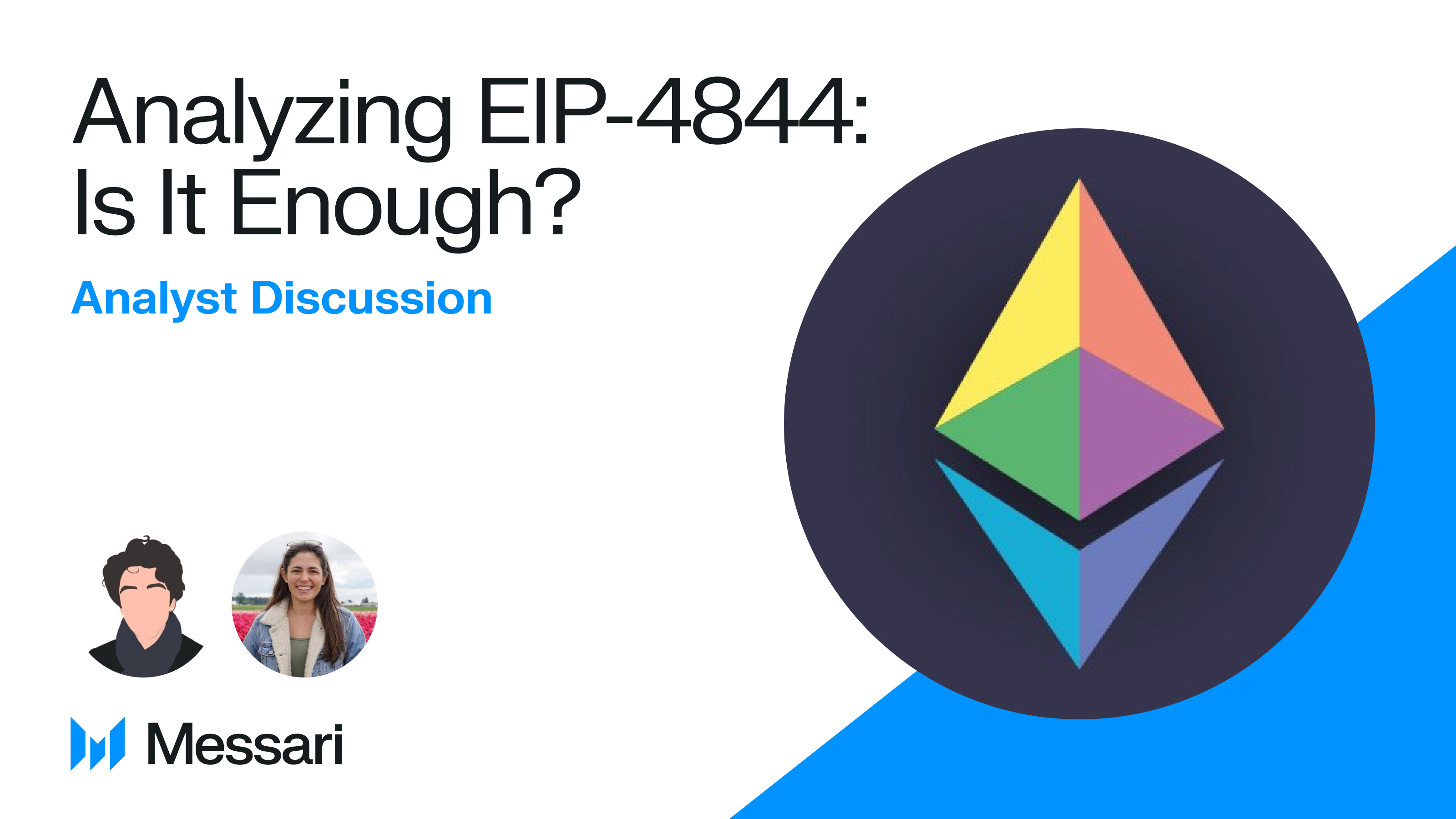 Analyzing EIP-4844: Is It Enough? | Messari