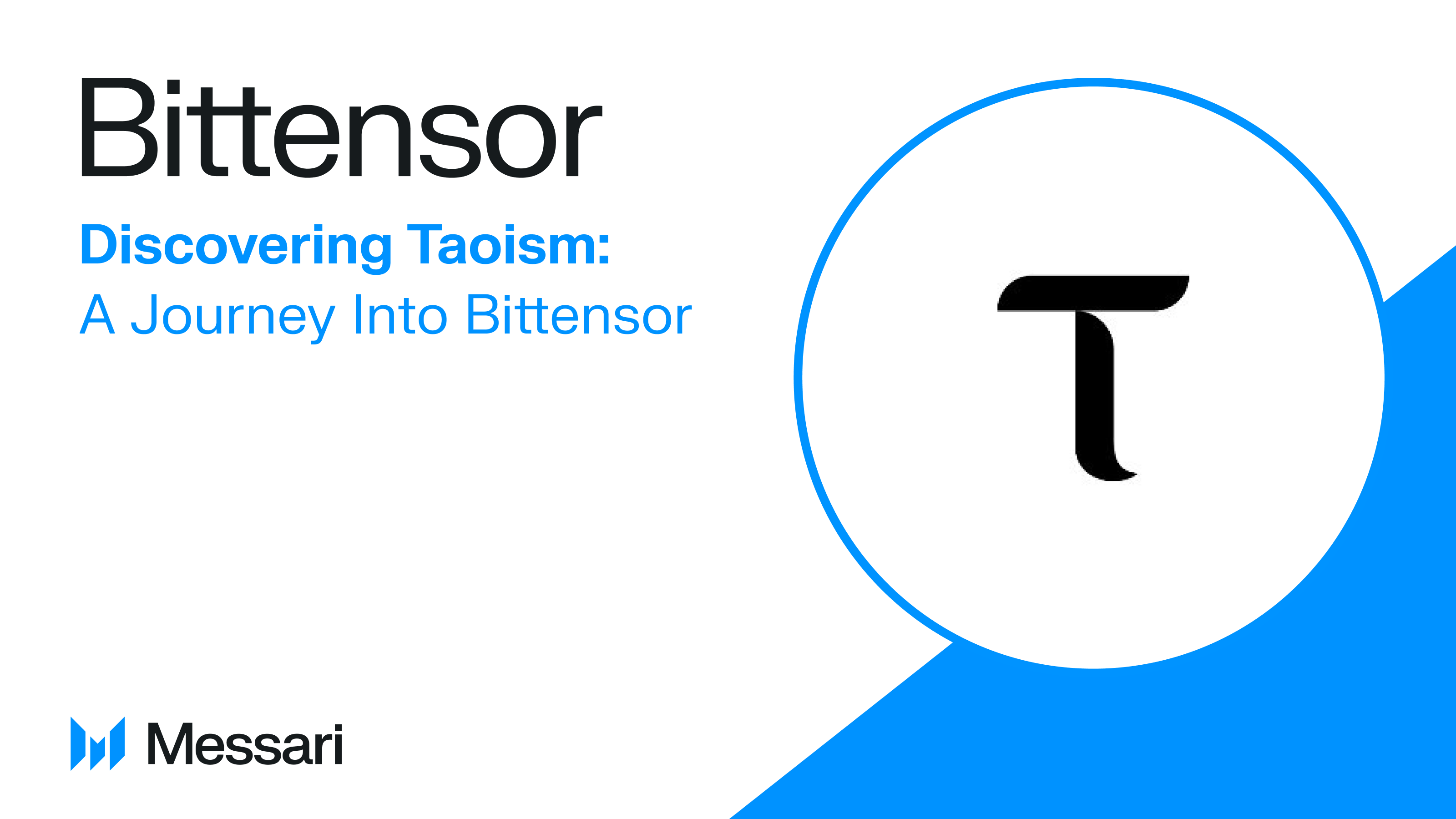 Discovering Taoism: A Journey into Bittensor | Messari