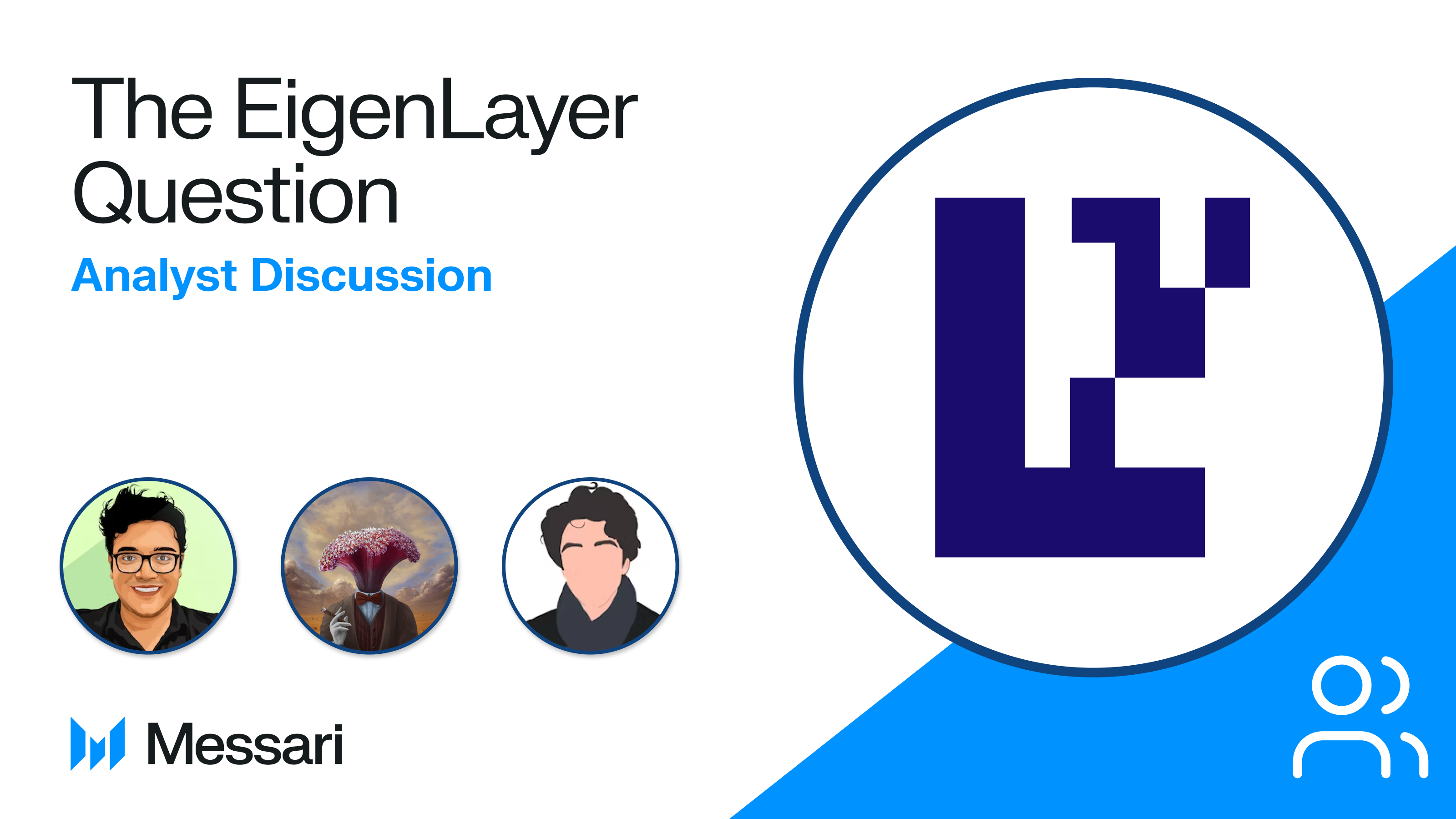 The EigenLayer Question | Messari