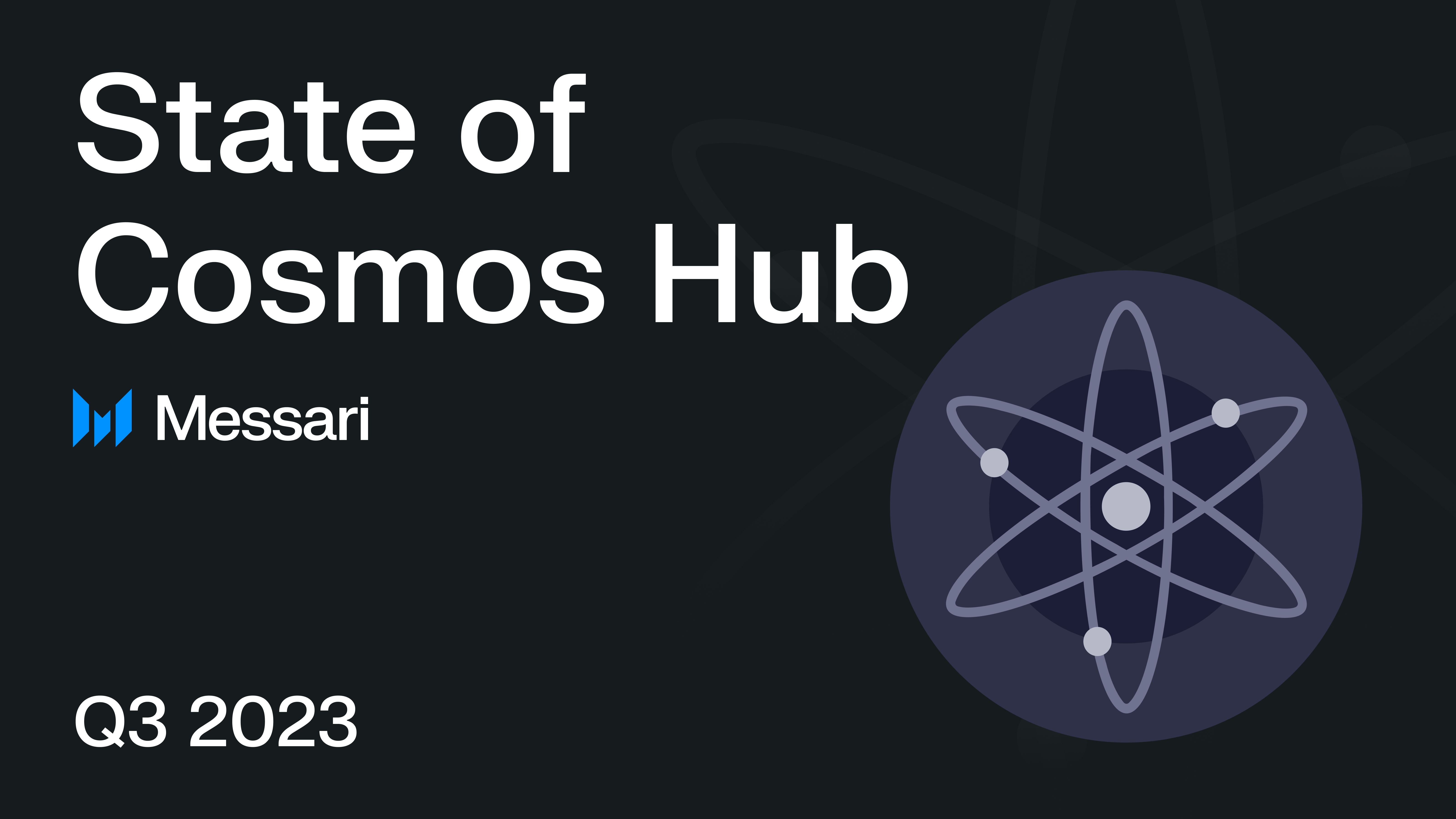 Cosmos Hub | Q3 2023 Report | Messari
