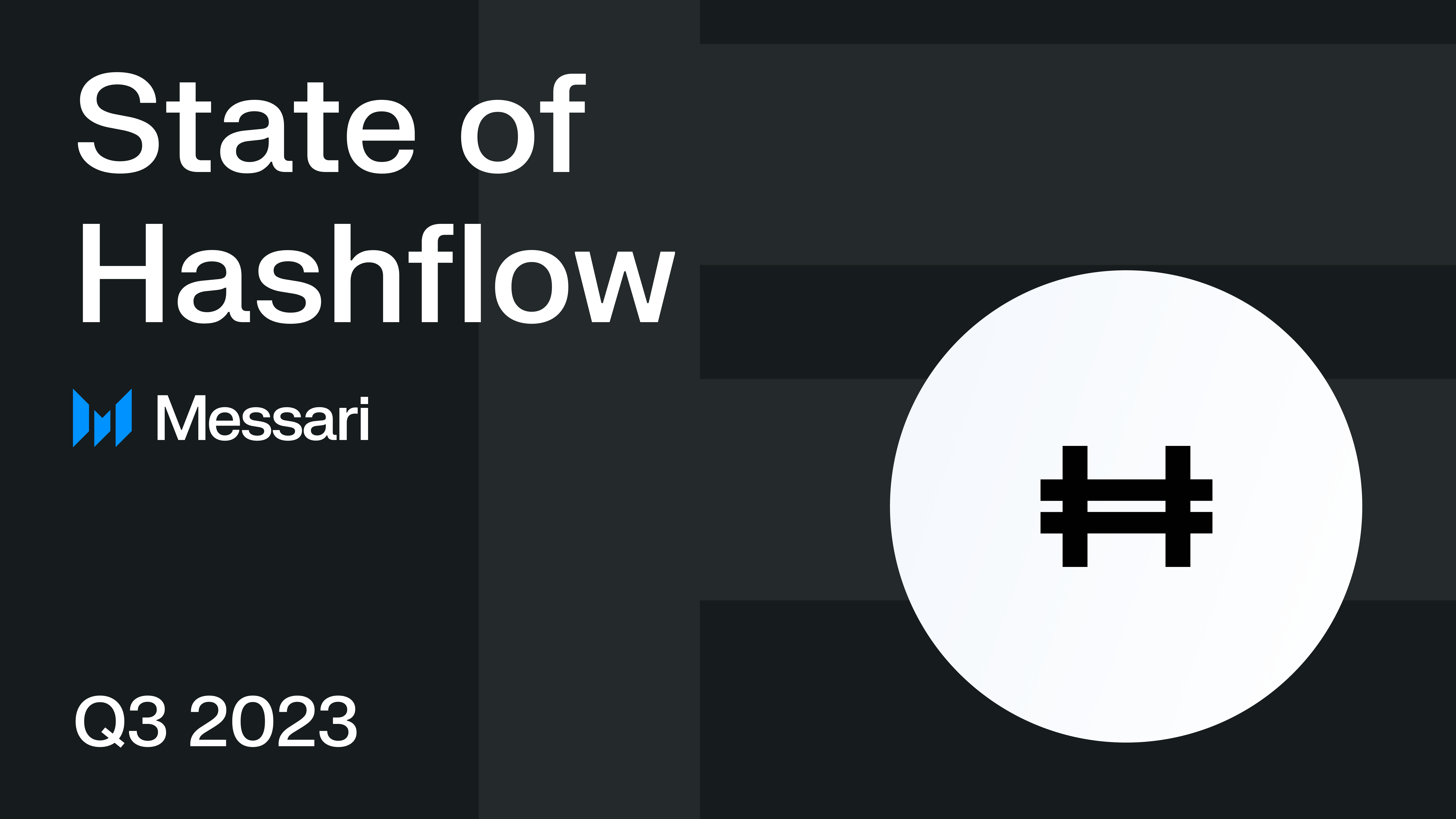 State of Hashflow Q3 2023 | Messari