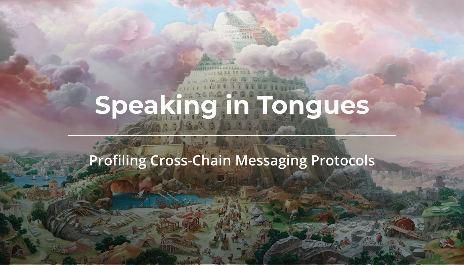 Speaking in Tongues - Profiling Cross-Chain Messaging Protocols | Messari