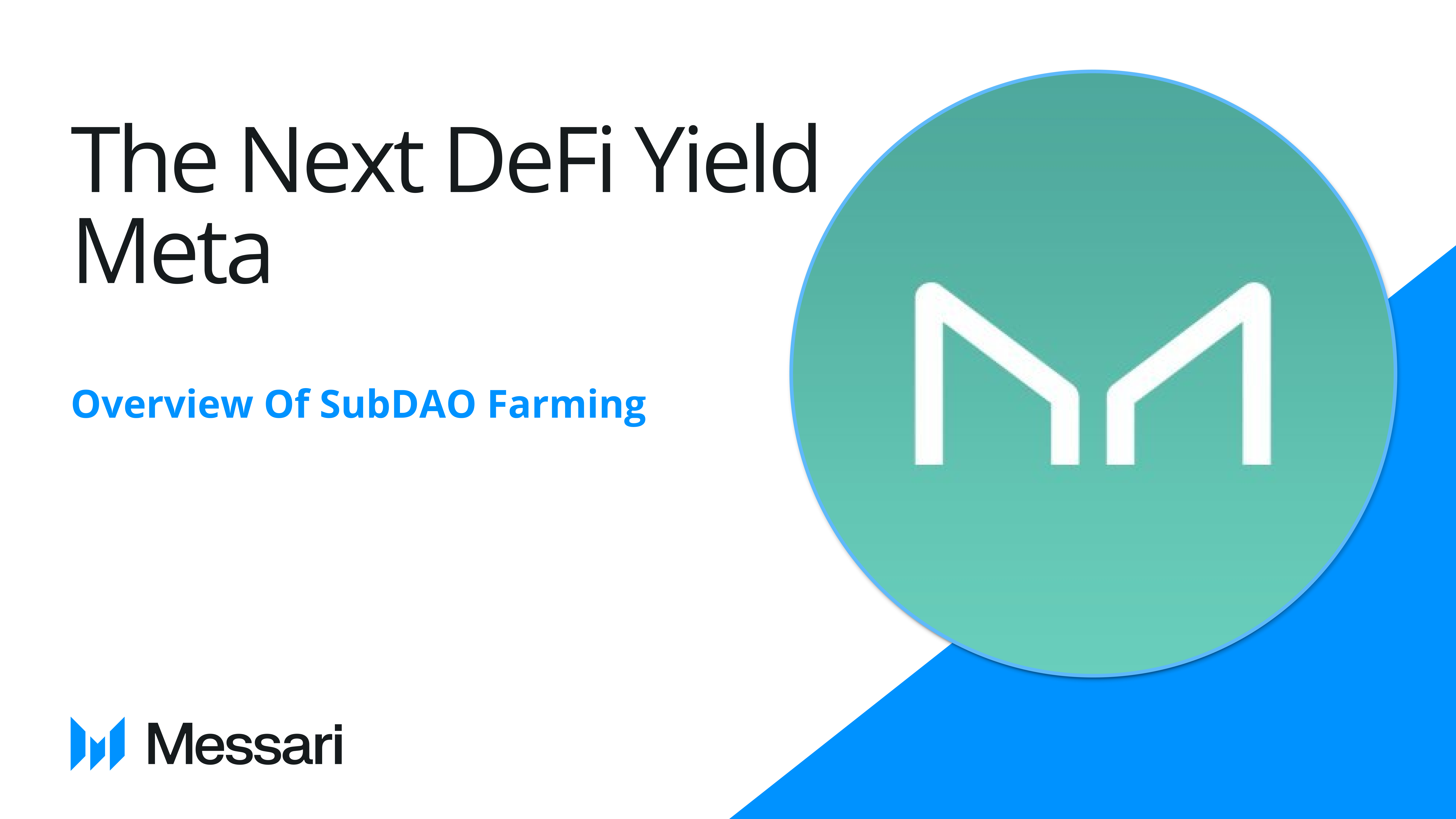 Discovering the Next DeFi Yield Meta | Messari