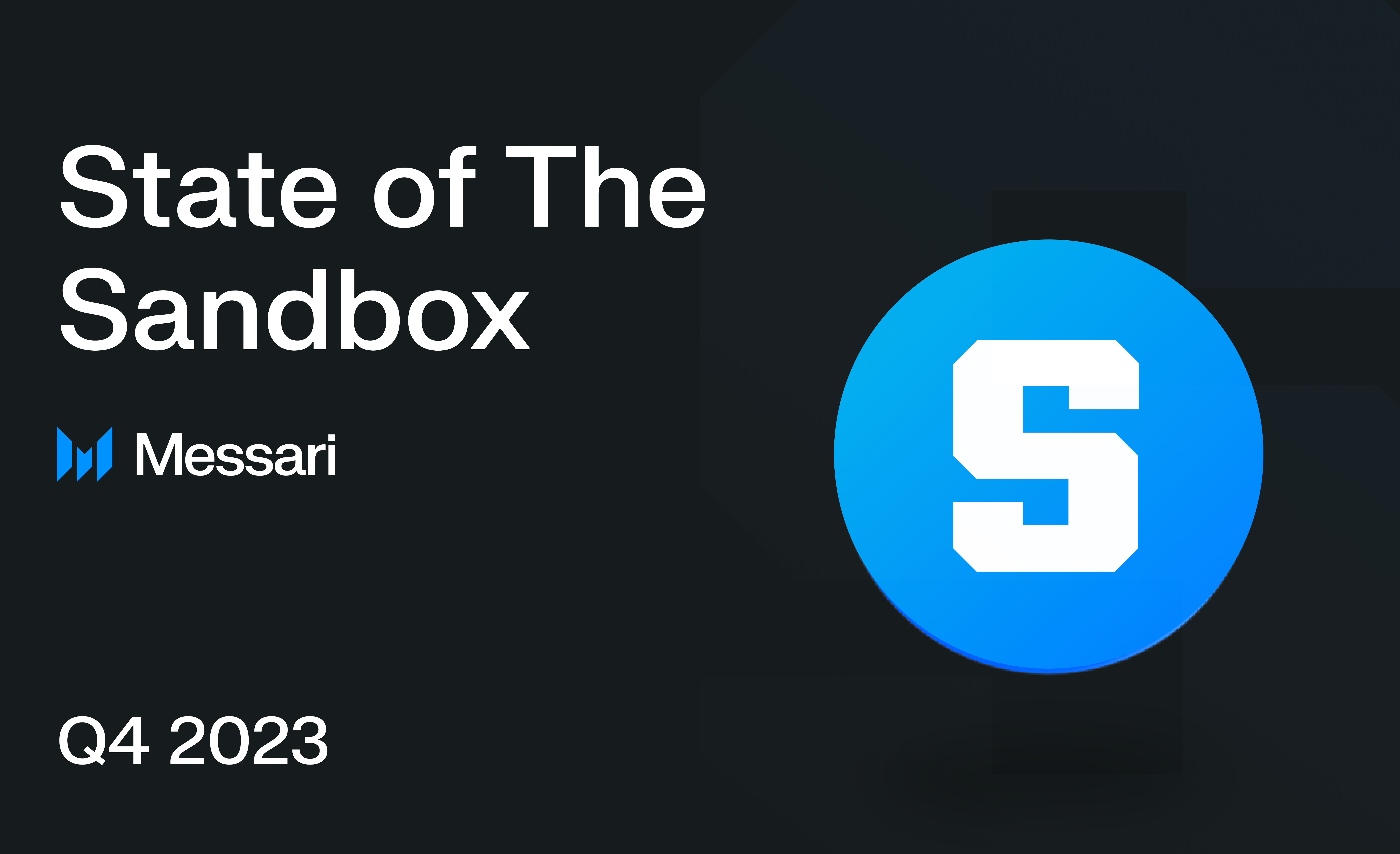State of The Sandbox Q4 2023 | Messari