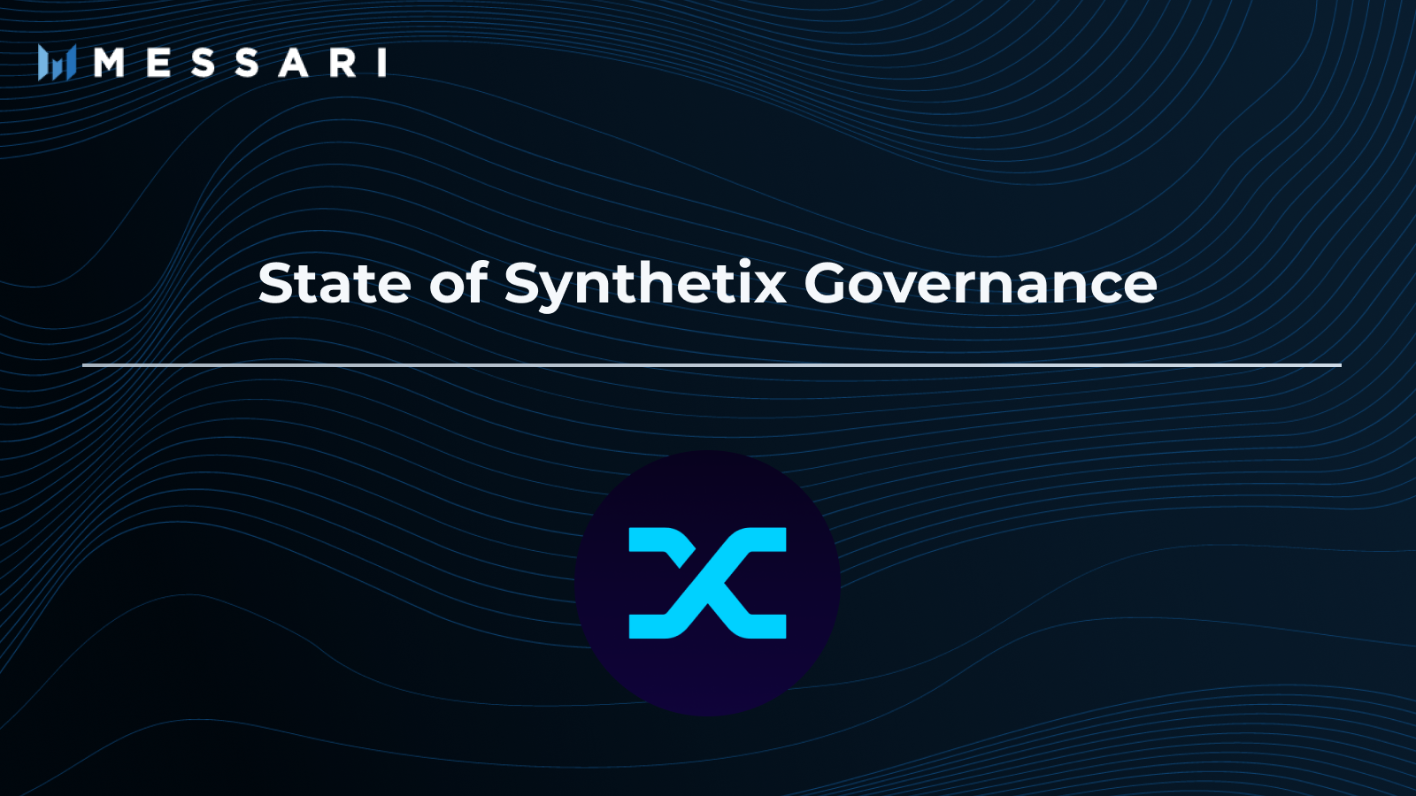 State of Synthetix Governance | Messari