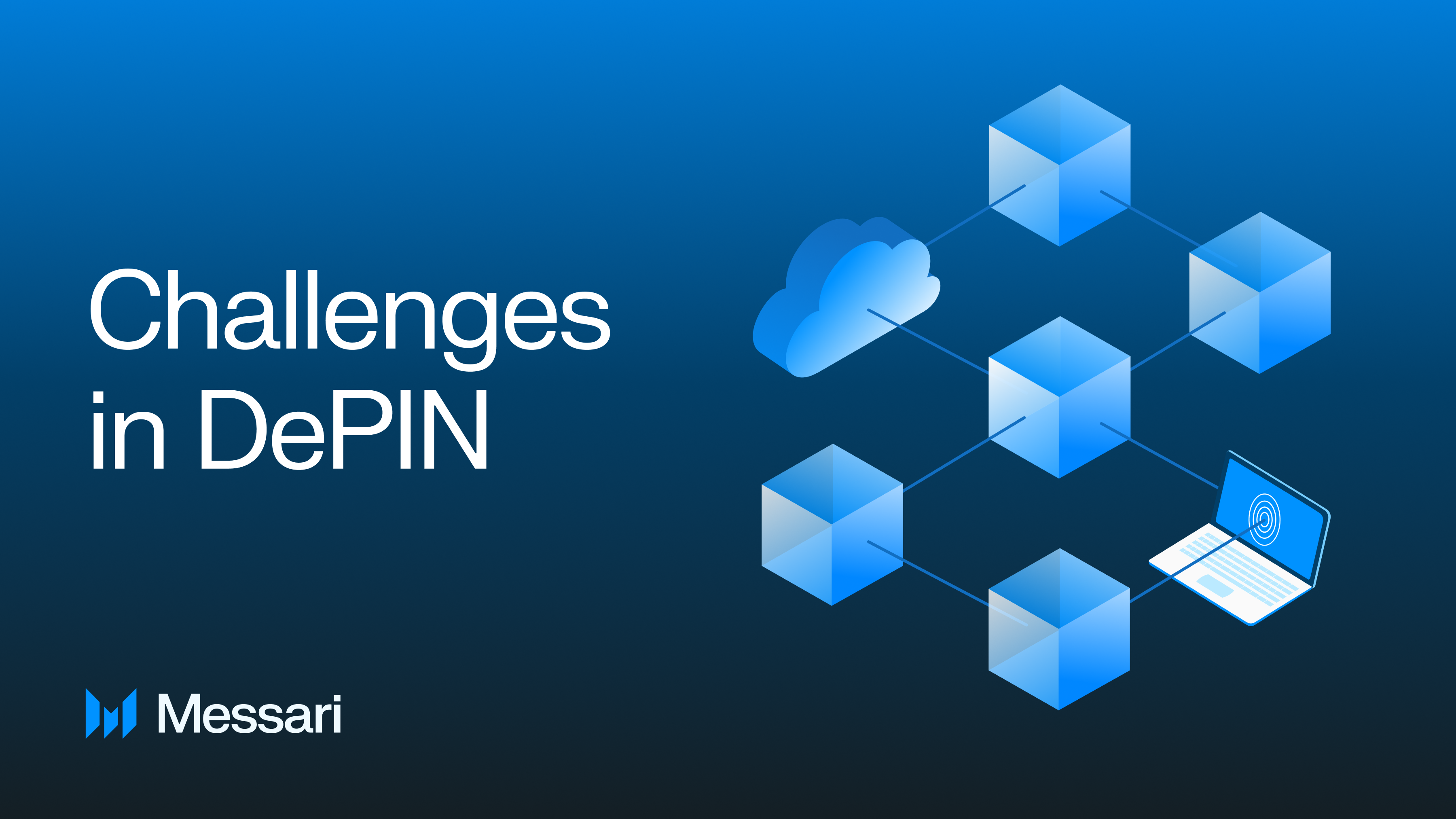 Challenges in DePIN and the Path Forward for 2025 | Messari