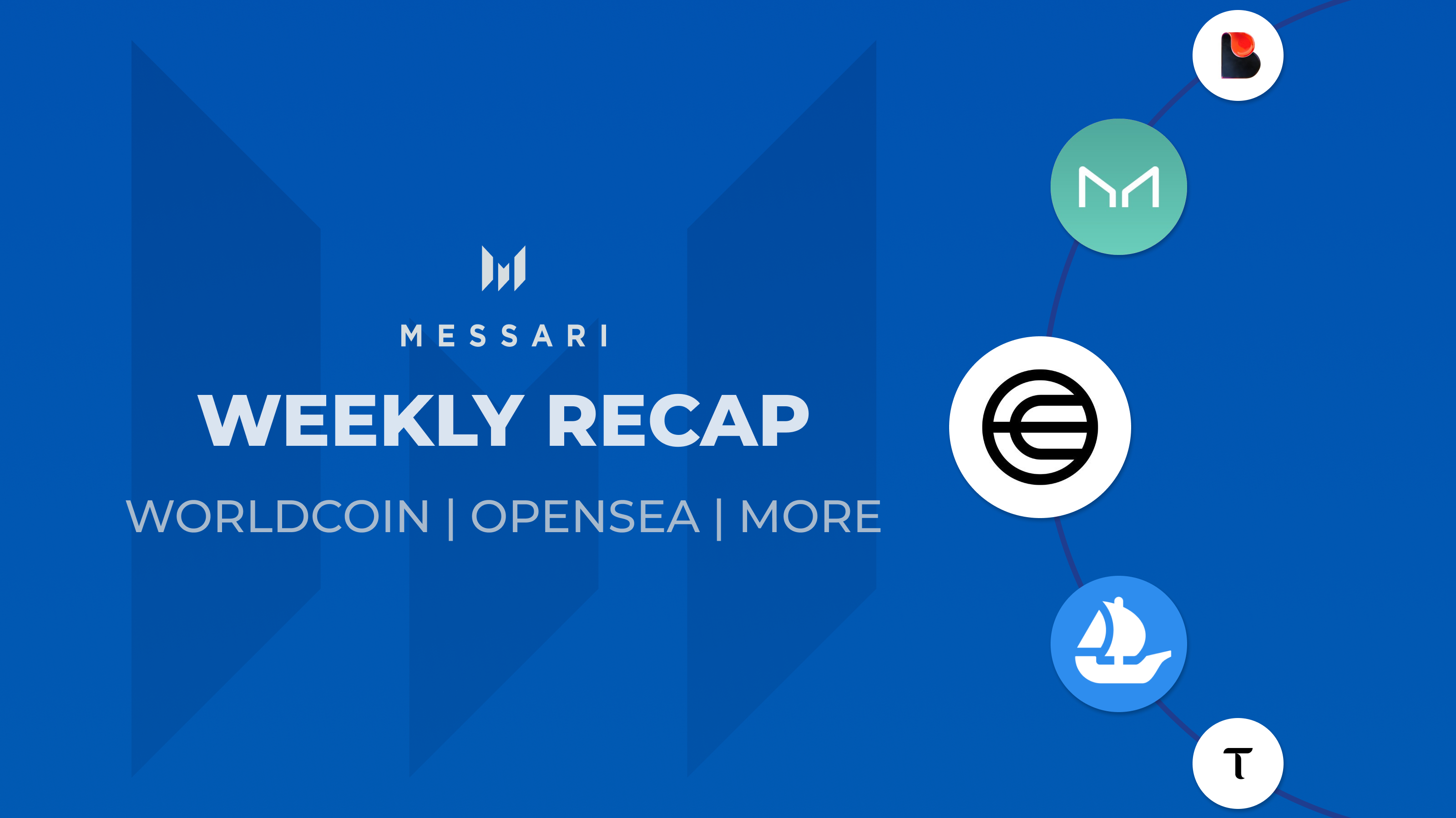 Weekly Recap: Worldcoin Token Launch, NFT Liquidity Considerations ...