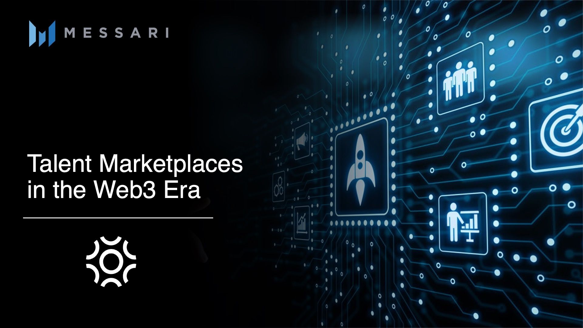 Talent Marketplaces in the Web3 Era | Messari