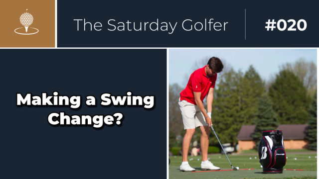 How to Make a Swing Change in Golf