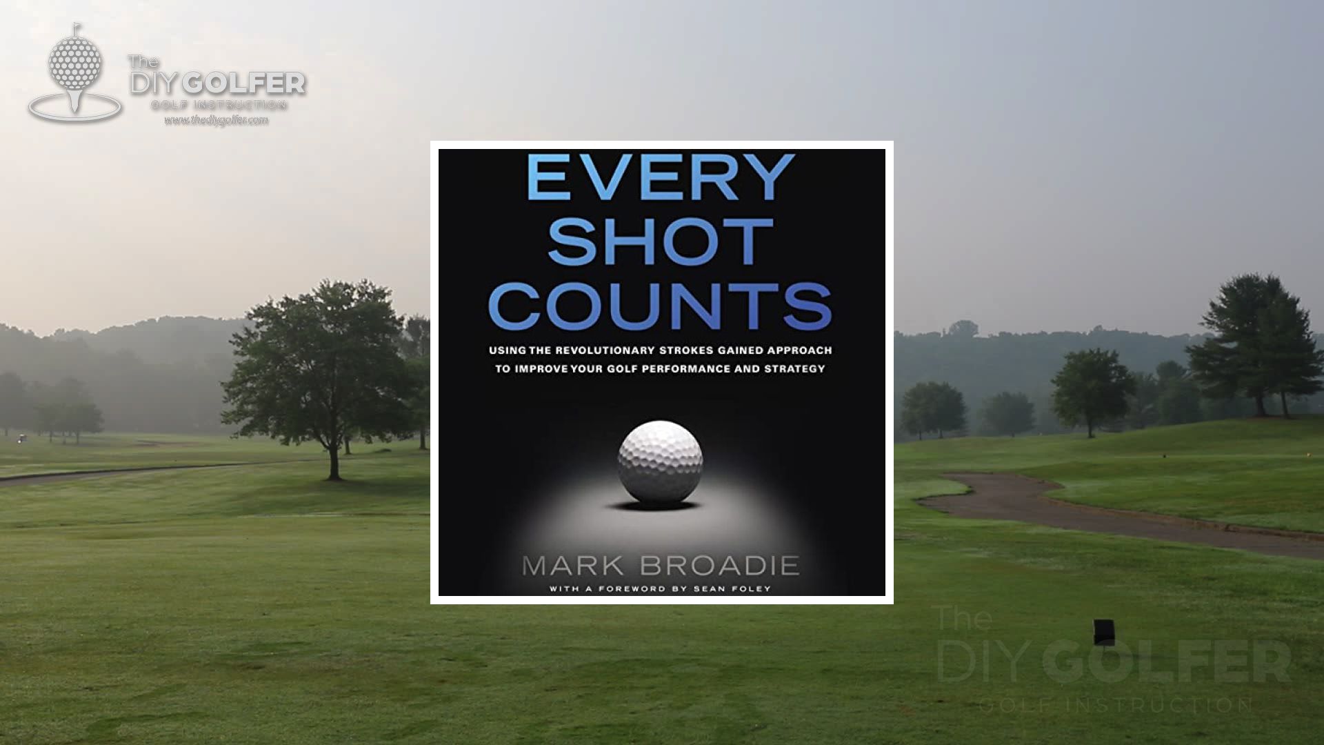 Every Shot Counts: Book Summary, Review, and my Takeaways