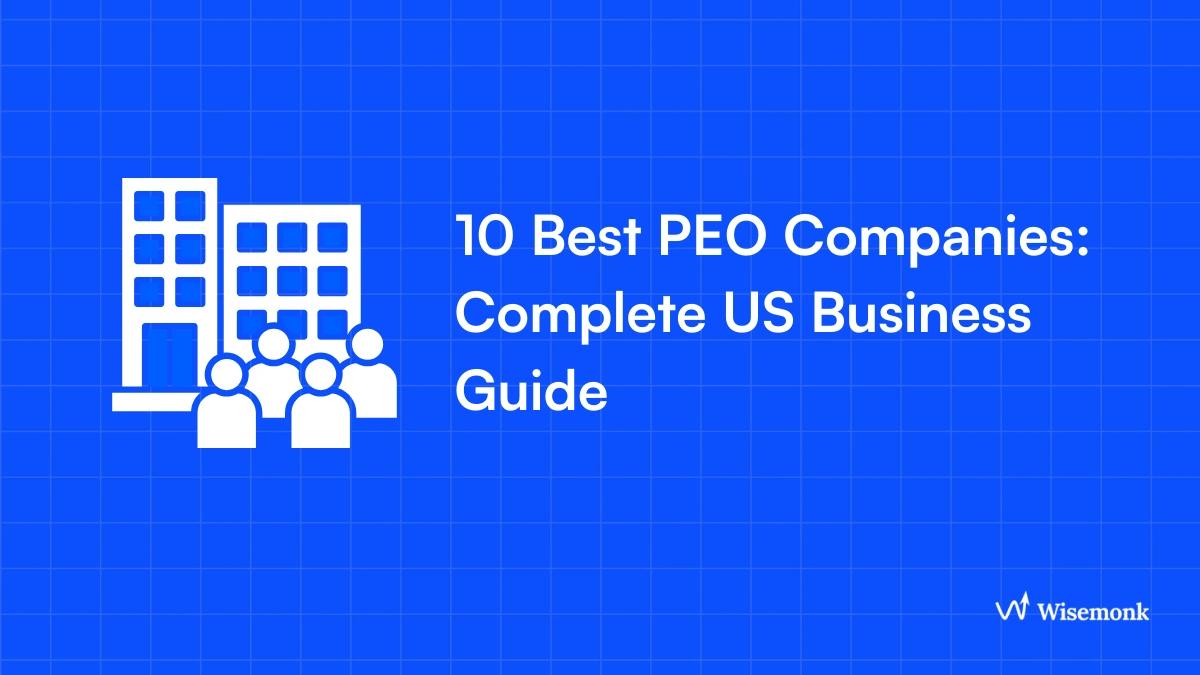 10 Best PEO Companies 2026: Complete US Business Guide