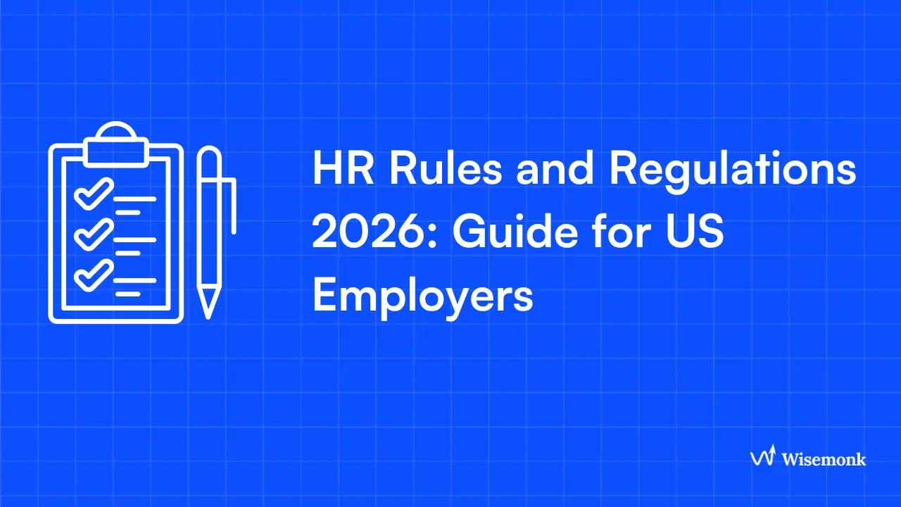 HR Rules and Regulations 2026: Guide for US Employers