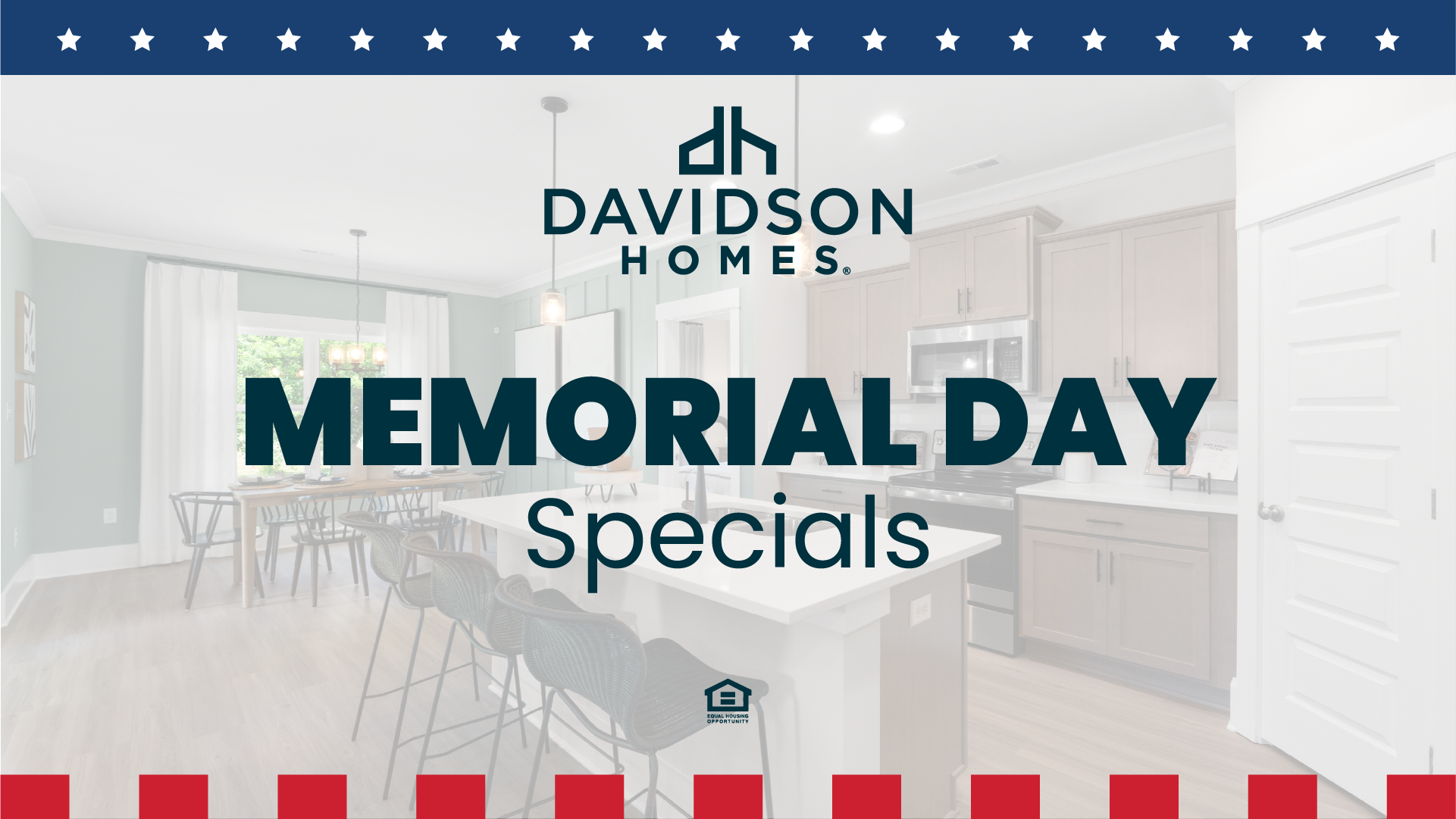Memorial Day Specials! | Davidson Homes