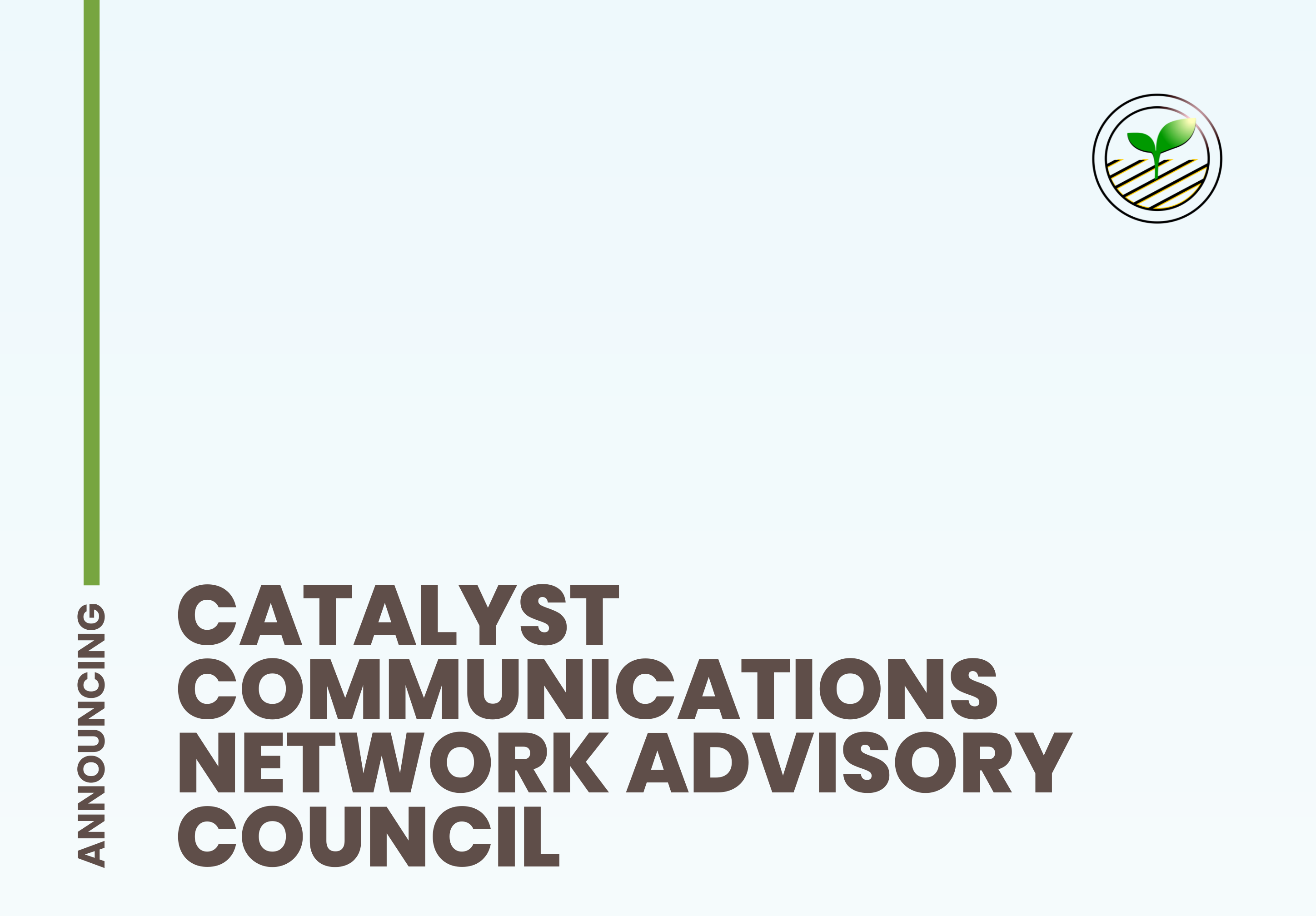 Catalyst Communications Network Advisory Council