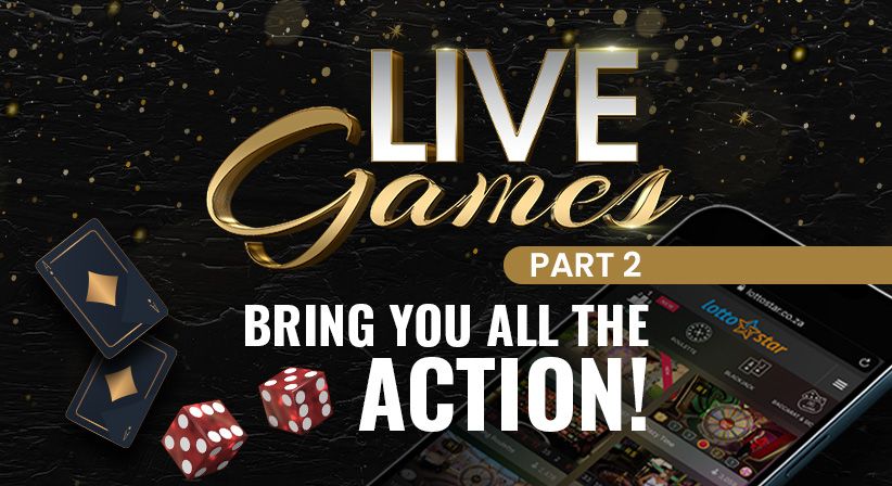 Lottostar's Live Games Bring You All The Action | 2