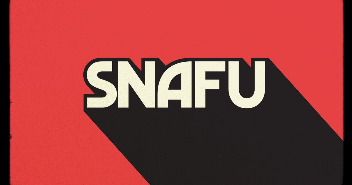 The Collected Works - SNAFU Media