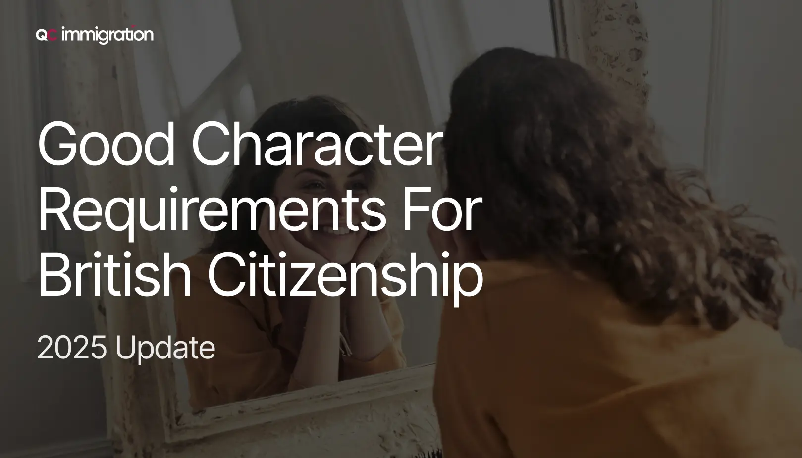 Good Character Requirements For British Citizenship 2025 Update