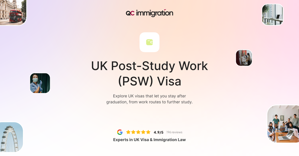 UK Post-Study Work: PSW Visa Options