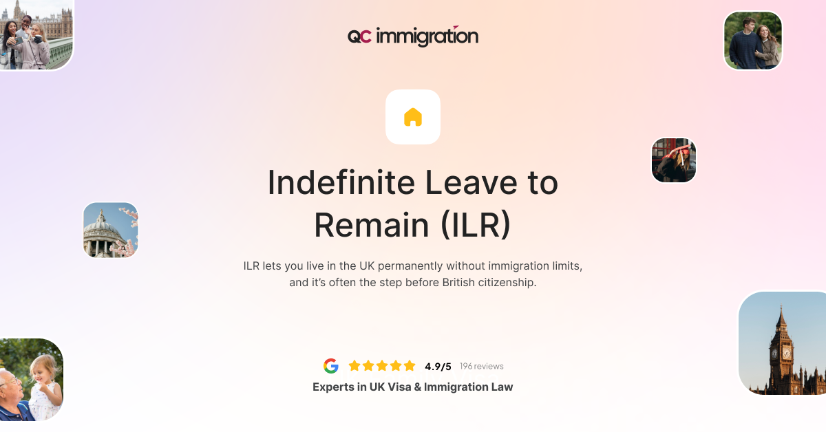 UK Indefinite Leave to Remain - 2025 Requirements & Guide