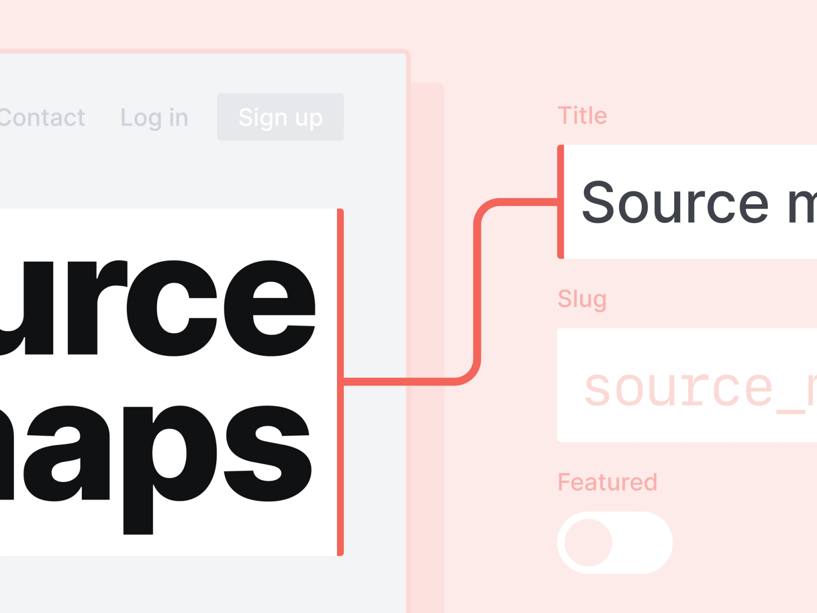 Introducing Content Source Maps: A shortcut from front-end to content
