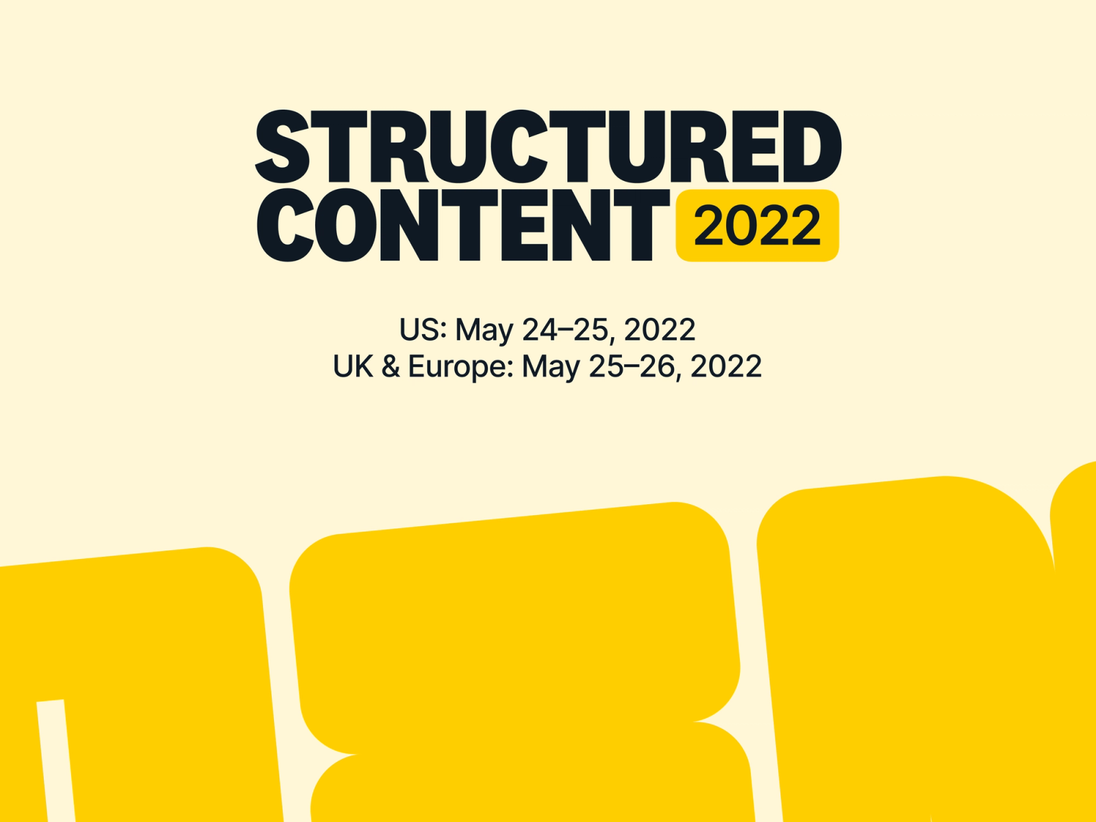 Structured Content 2022: Content Makes Experiences Human