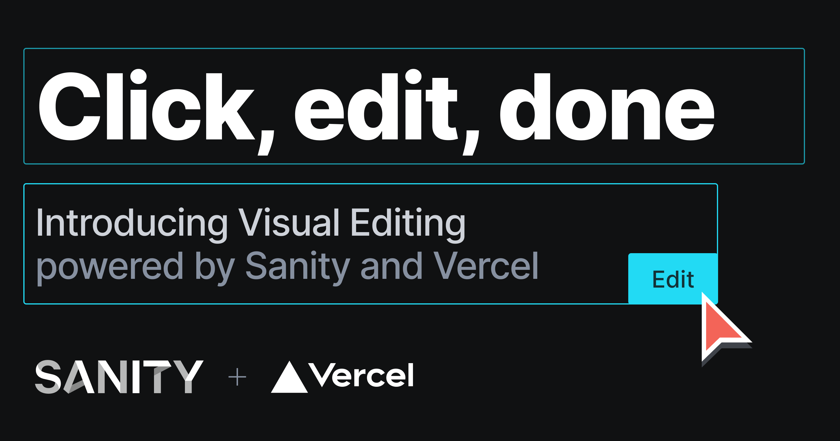 Click, edit, done: Introducing Visual Editing | Sanity