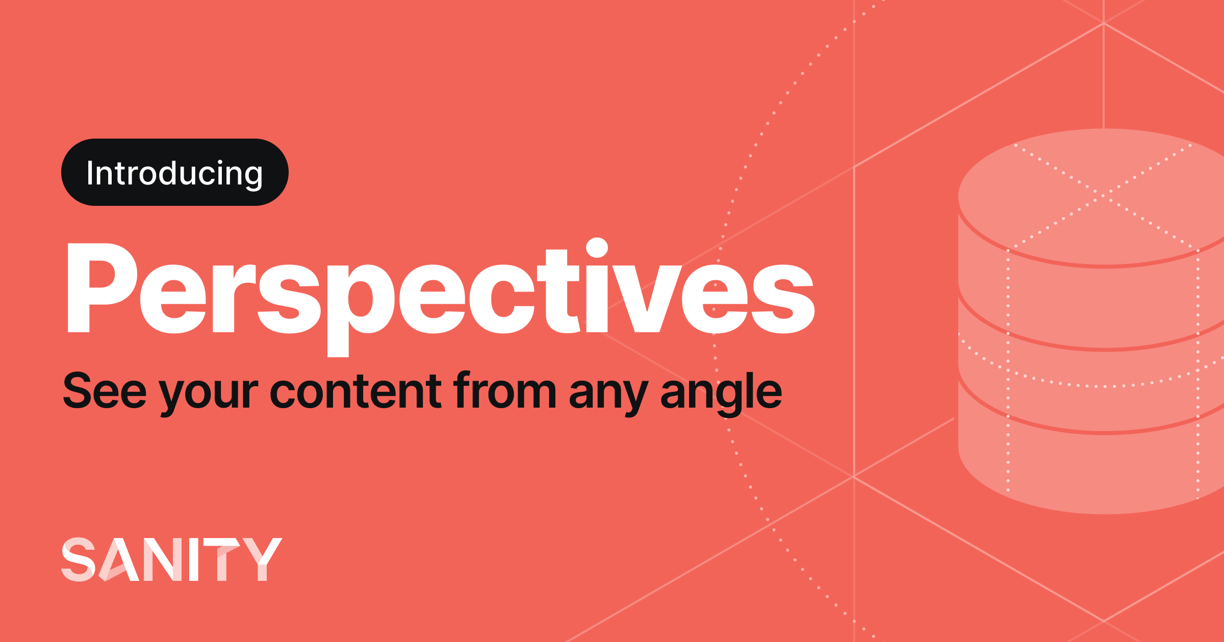 Introducing Perspectives: See your content from any angle | Sanity