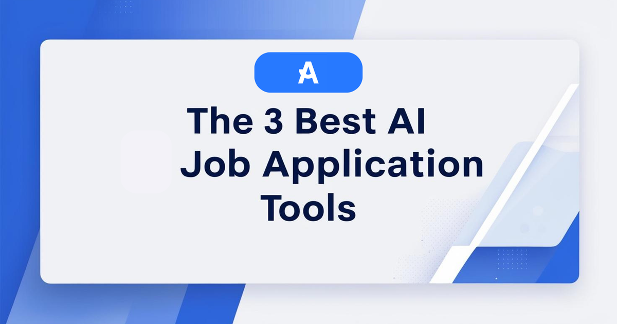 The 3 Best AI Job Application Tools