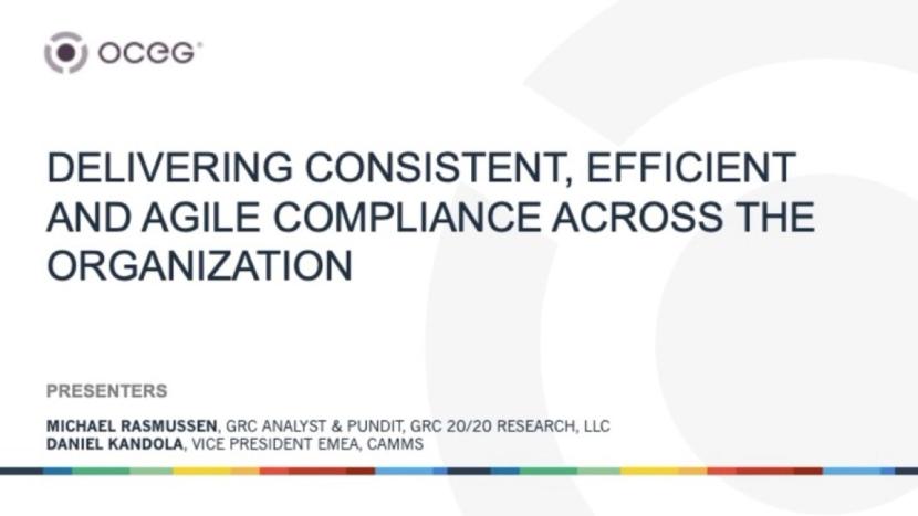 Delivering Consistent, Efficient and Agile Compliance Across the ...