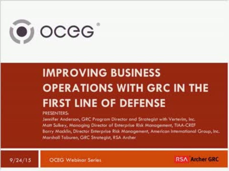 Improving Business Operations with GRC in the First Line of Defense - OCEG