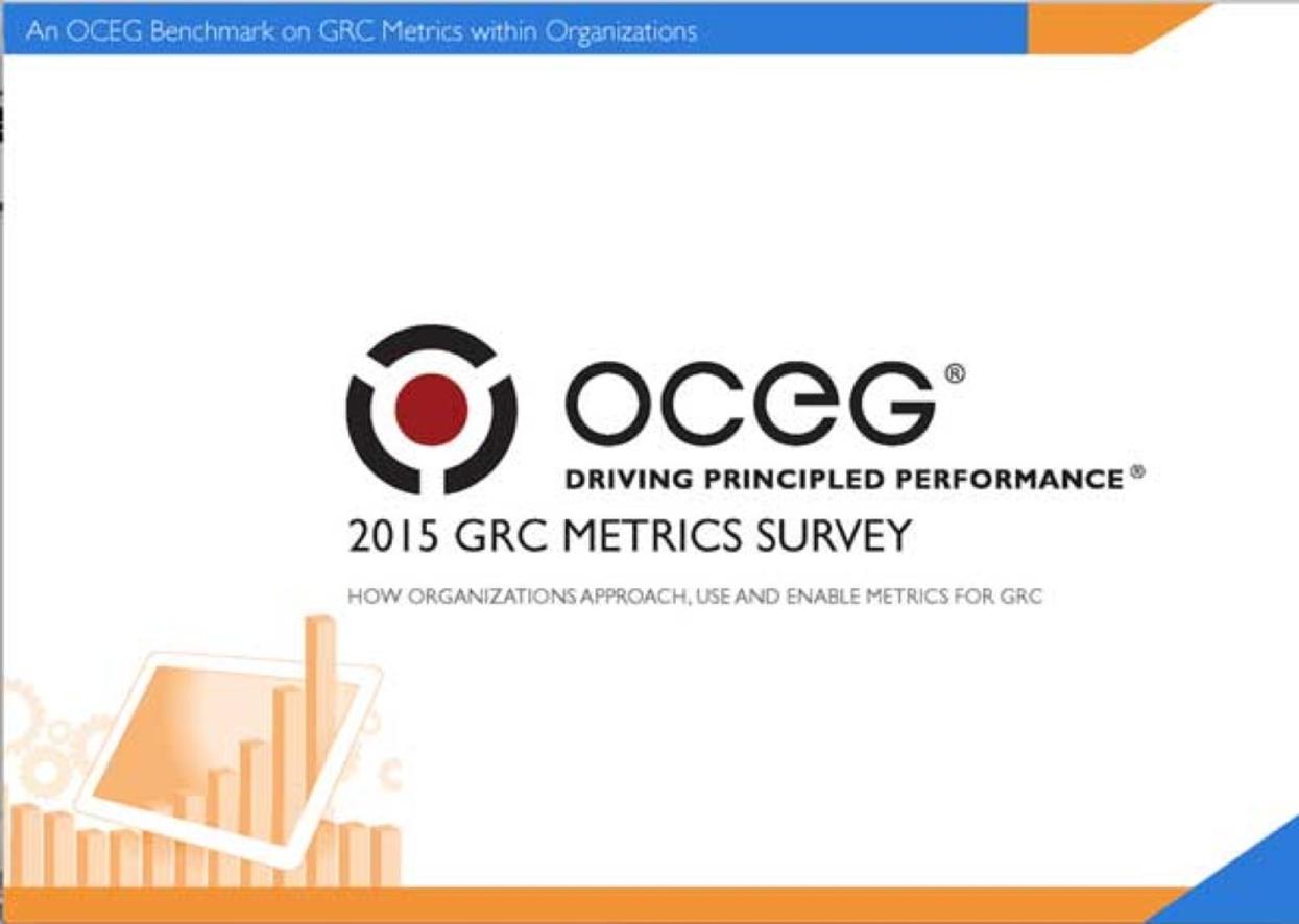 OCEG 2015 GRC Metrics Survey Report - OCEG