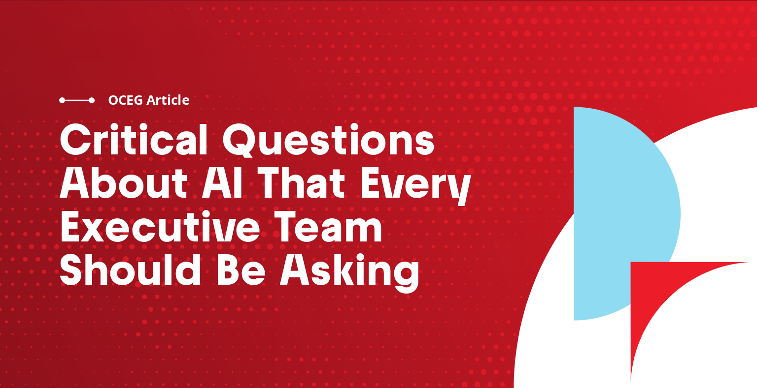Critical Questions About AI That Every Executive Team Should Be Asking ...