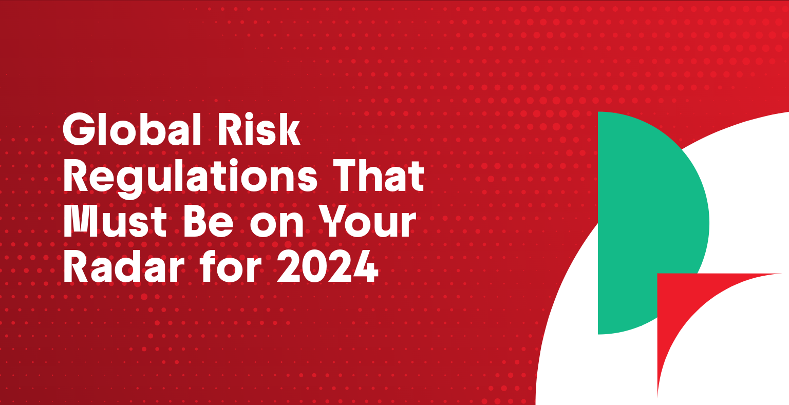 Global Risk Regulations That Must Be on Your Radar for 2024 - OCEG