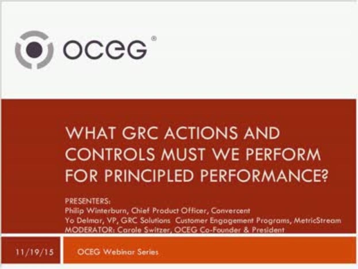 What Actions and Controls Must we Perform to Achieve Principled Performance GRC Capabilities ...