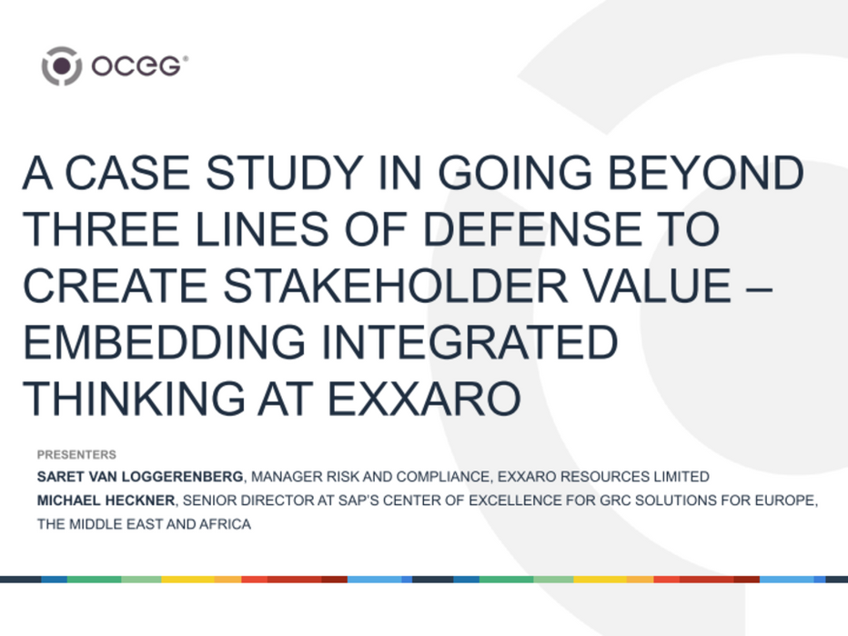 A Case Study in Going Beyond Three Lines of Defense to Create Stakeholder Value – Embedding ...