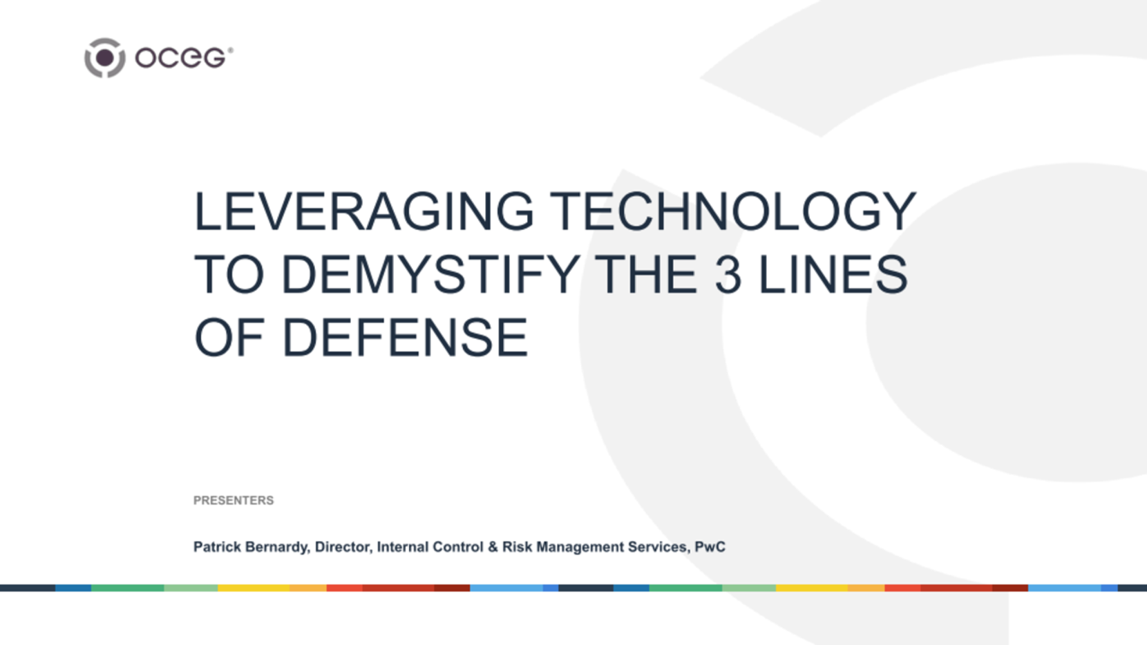 Leveraging Technology To Demystify The 3 Lines Of Defense Slide Deck Oceg