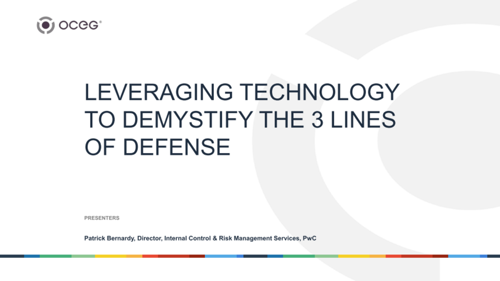 Leveraging Technology To Demystify The 3 Lines Of Defense Slide Deck Oceg