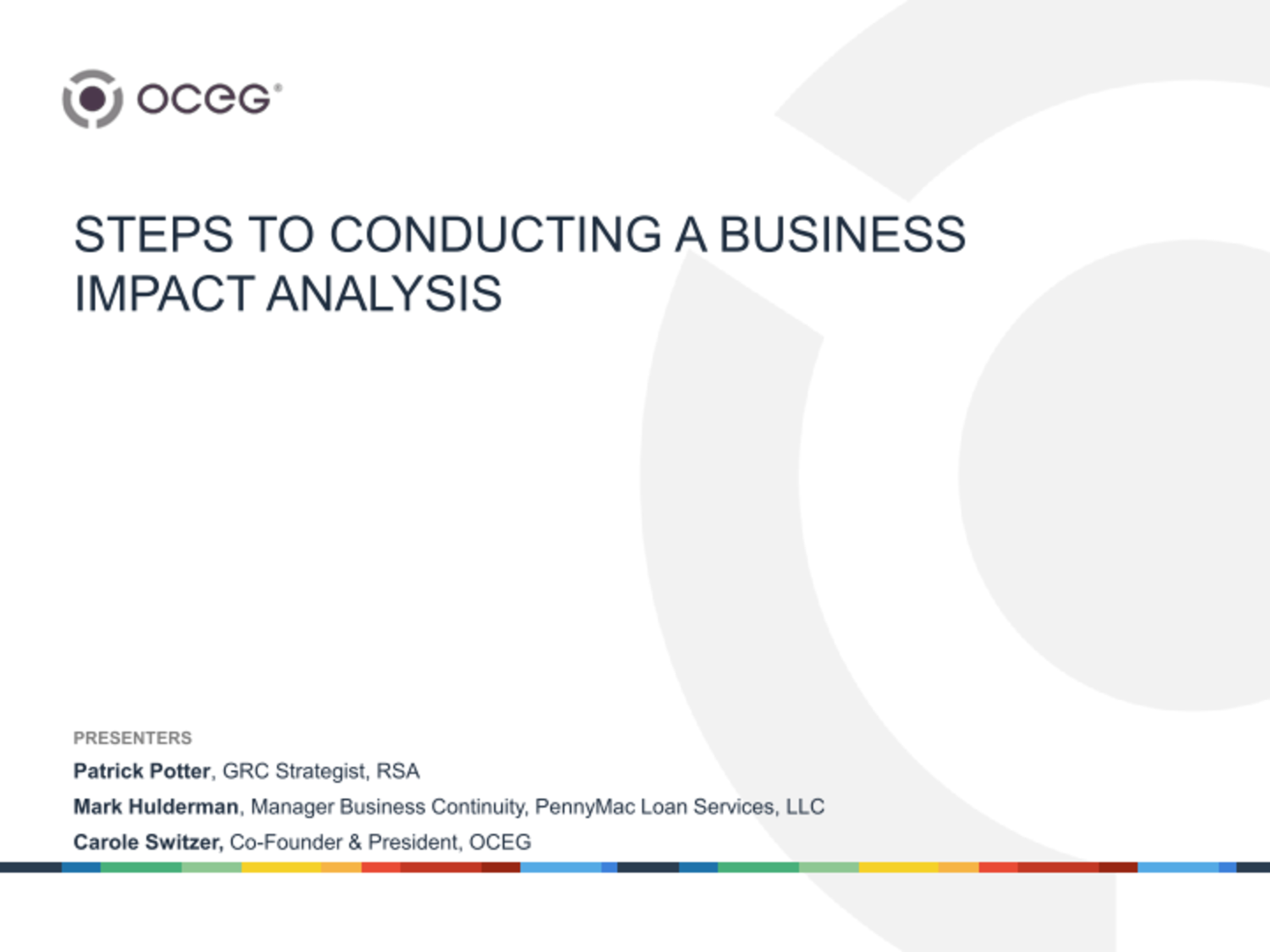 3 Steps to Conducting a Business Impact Analysis Slide Deck - OCEG