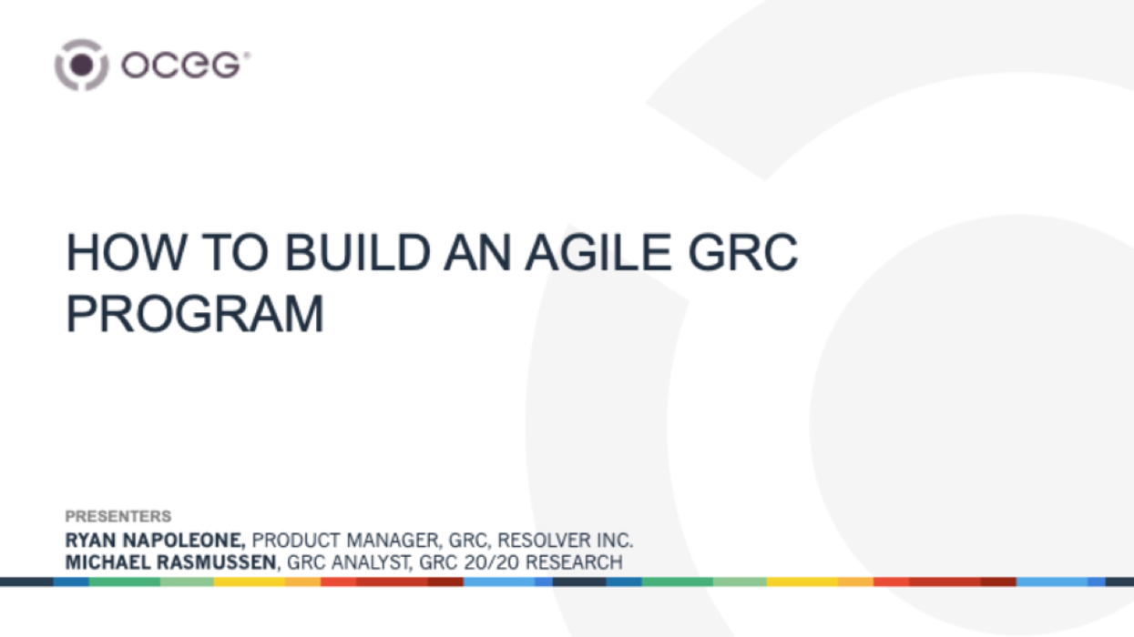 How to Build an Agile GRC Program Recording - OCEG