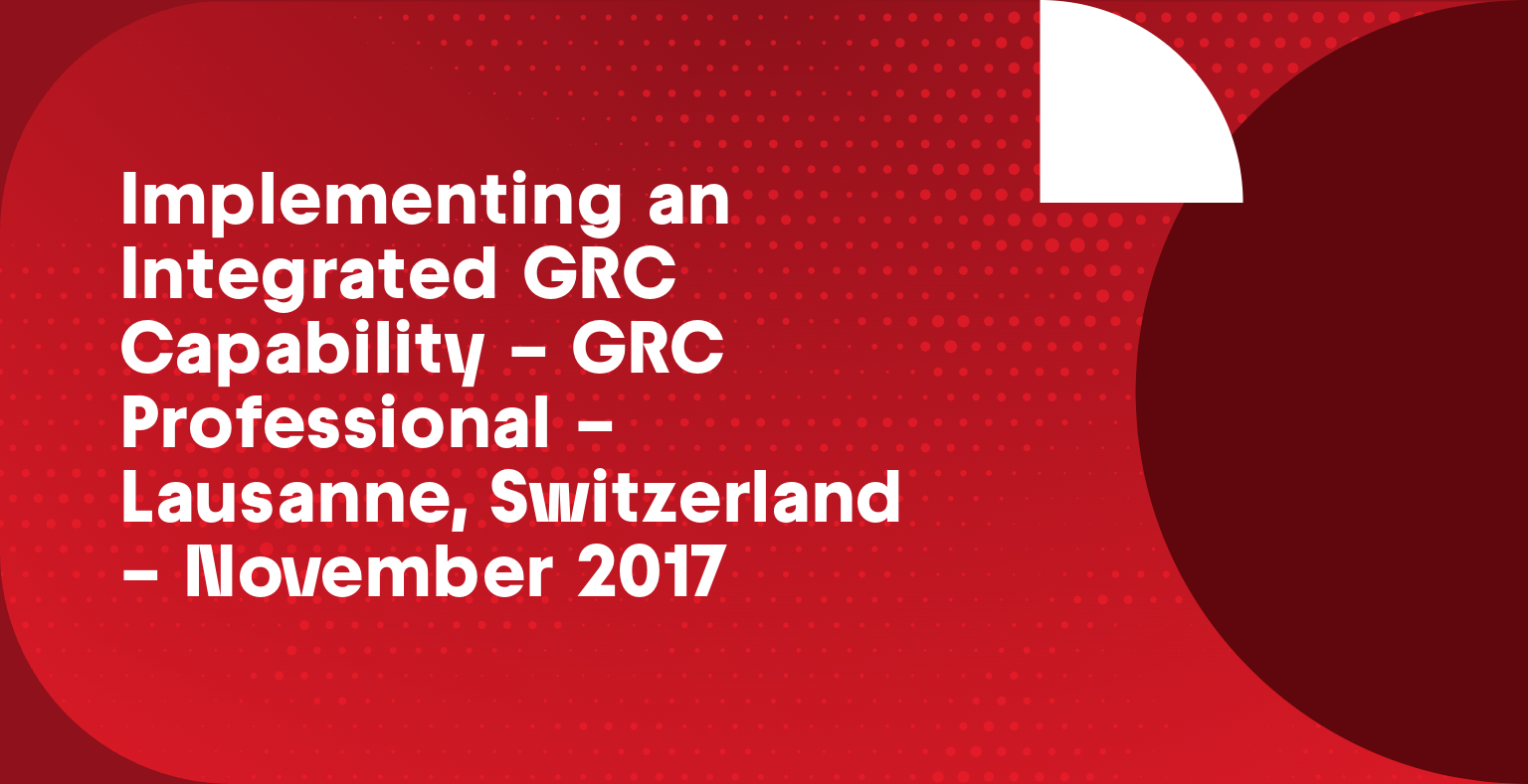 Implementing an Integrated GRC Capability – GRC Professional ...