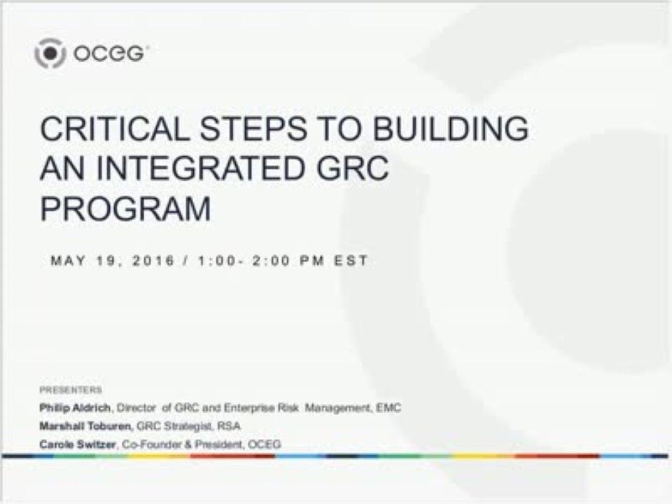 Critical Steps to Building an Integrated GRC Program - OCEG