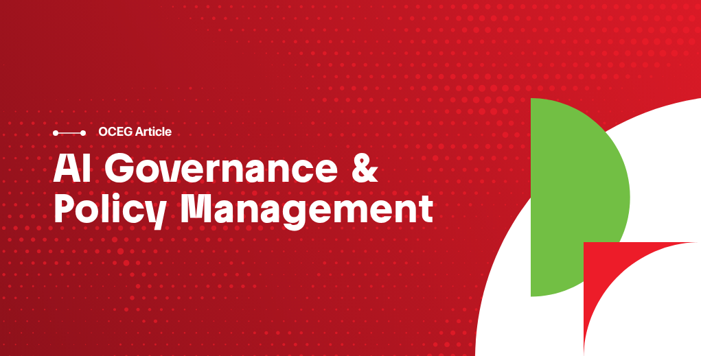 AI Governance in GRC: Building Features That Pass Policy - OCEG