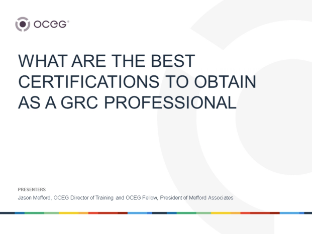 What are the Best Certifications to Obtain as a GRC Professional Slide ...