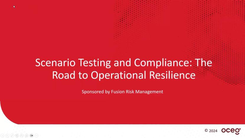 Scenario Testing And Compliance The Road To Operational Resilience